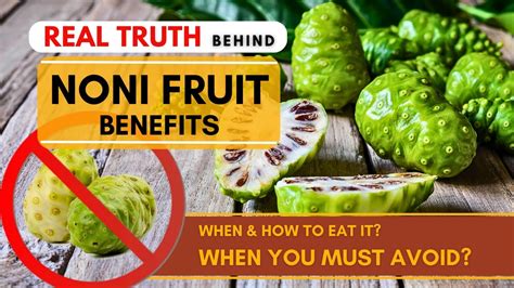 Real Truth Behind Noni Fruit Benefits Watch This Before 56 Off
