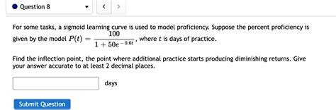 Solved Question 8 For Some Tasks A Sigmoid Learning