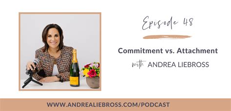 48 Commitment Vs Attachment Business Coach For Entrepreneurial