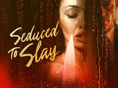 Prime Video Seduced To Slay Season