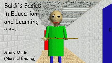 Baldis Basics In Education And Learning Android Story Mode Normal