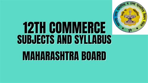 12th Commerce Subjects Maharashtra Board New Syllabus Scholarszilla