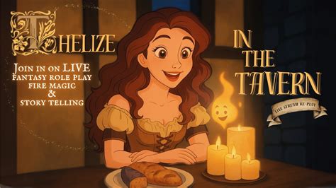 Tavern Tales With Thelize The Banshee Witch Of Kesserly Cozy Fantasy