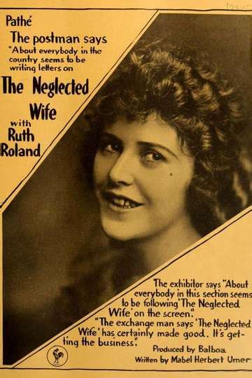 The Neglected Wife Movie Moviefone