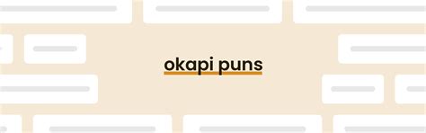 21 Best Okapi Puns For 2025 Updated November Punpress