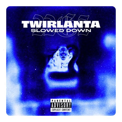Twirlanta Song And Lyrics By 22gz Spotify
