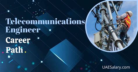 Telecommunications Engineer Career Path Opportunities And Progression