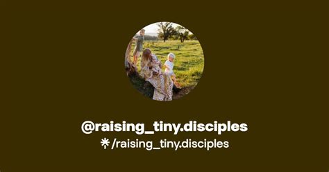 Raisingtinydisciples Instagram Tiktok Linktree