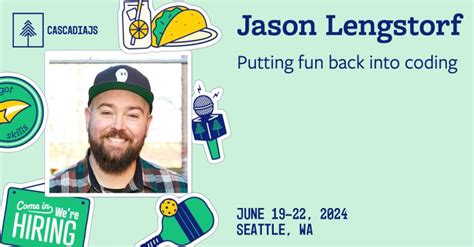 Cascadiajs On Linkedin Cascadiajs 2024 Speakers Jason Lengstorf