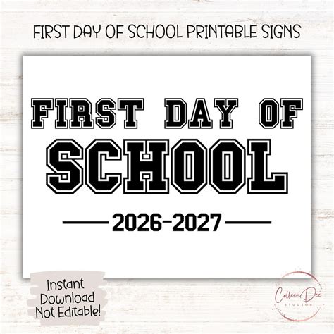 First Day Of School 2026 2027 Printable First Day Of School Sign