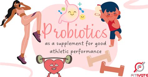Probiotics As A Supplement For Good Athletic Performance