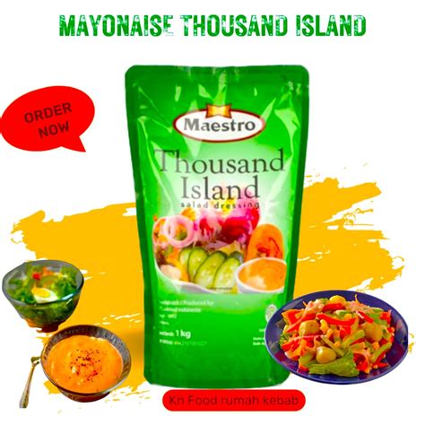 Jual Mayonese Thousand Island 1kg Mayonaise Thousand 1kg Shopee