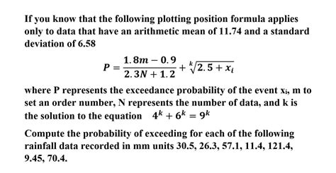 Solved If You Know That The Following Plotting Position