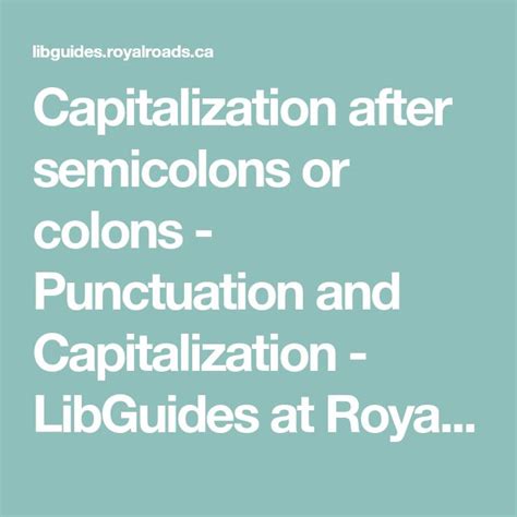 Capitalization After Semicolons Or Colons Punctuation And