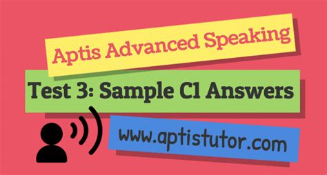 Aptis Advanced Speaking 3 Con Respuestas Modelo C1 ¡léelo