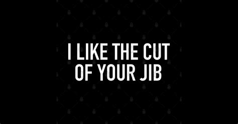 I Like The Cut Of Your Jib Pirate Sticker Teepublic
