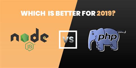 Nodejs Vs Php Which Is Better For Web Development Hackernoon