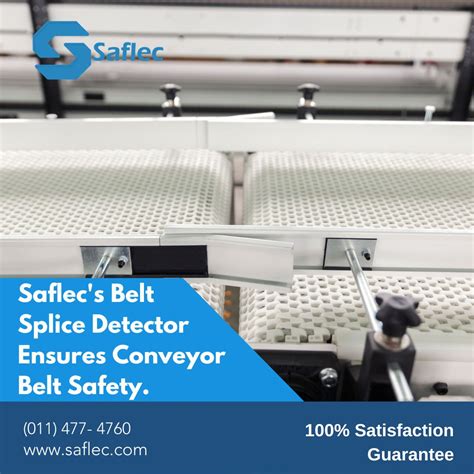 Saflecs Belt Splice Detector Saflec Pty Ltd Posted On The Topic