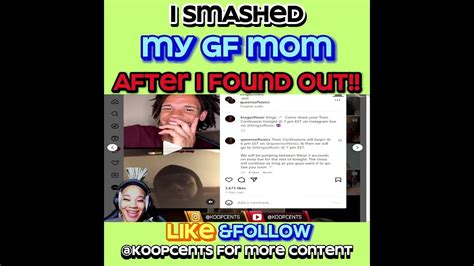 I Smashed My Gf Mom After I Found Out She Was Doing M H Reaction Video By Koopcents Youtube