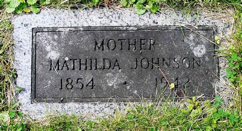 Mathilda Johnson 1854 1942 Find A Grave Memorial