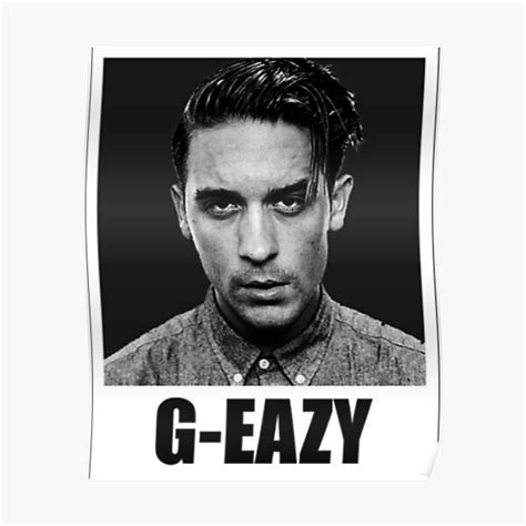 G Eazy Posters Redbubble