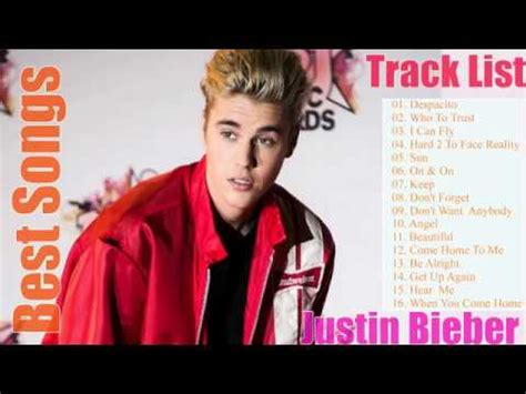 Justin Bieber Greatest Hits Full Album New Songs The Best Of Justin