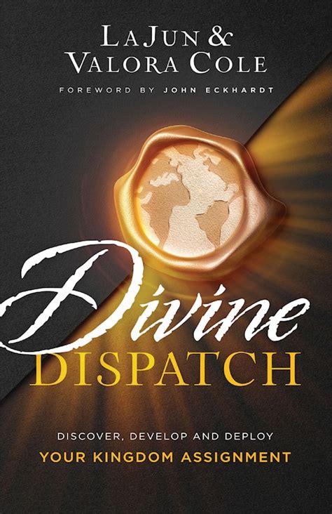 Whitaker House Divine Dispatch Discover Develop And Deploy Your