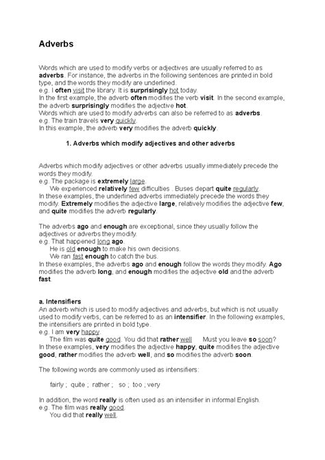 The Adverb Adverbs Words Which Are Used To Modify Verbs Or Adjectives Are Usually Referred To
