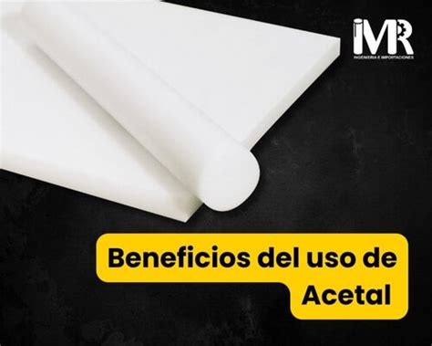 Planchas Y Barras De Acetal