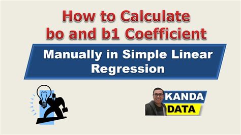 How To Calculate Bo And B1 Coefficient Manually In Simple Linear