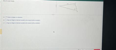 Solved Solve The Right Trianglea Type An Integer Or A