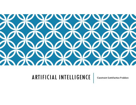 Ai Lec13 Notes Artificial Intelligence Constraint Satisfaction Problem Constraint