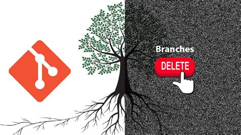 branching out and deleting branches