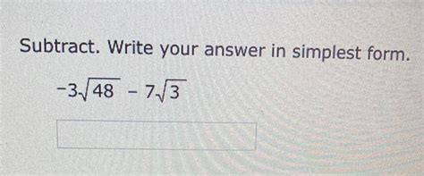 [answered] subtract write your answer in simplest form 3 48 7 3 kunduz