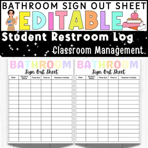 Editable Bathroom Sign Out Sheet Student Restroom Log Classroom
