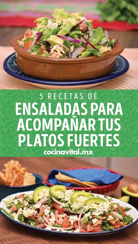 5 Recetas De Ensaladas Para Acompañar Tus Platos Fuertes Ensaladas