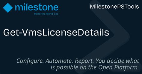 Get Vmslicensedetails Milestonepstools Module Get Vmslicensedetails Milestonepstools Module