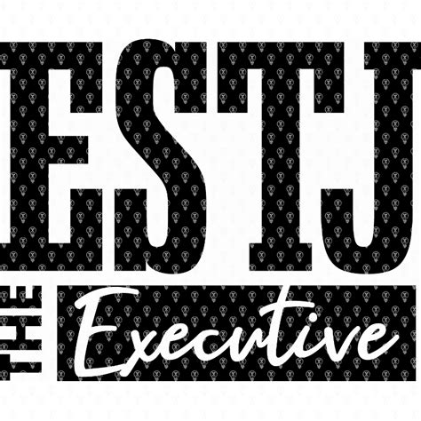 Estj The Executive Makers Gonna Learn