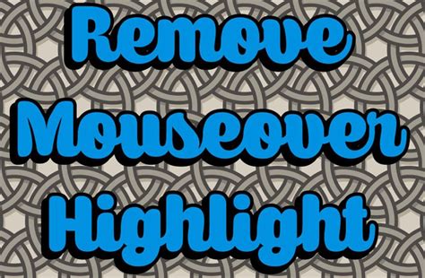 Remove Mouseover Highlight Mod Disable Block Outline