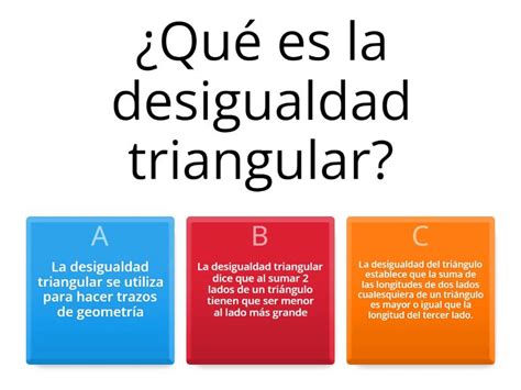 Desigualdad Triangular Quiz