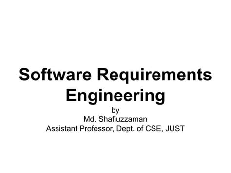 Software Requirements And Its Types Requirements Engineering Process Requirement Elicitation