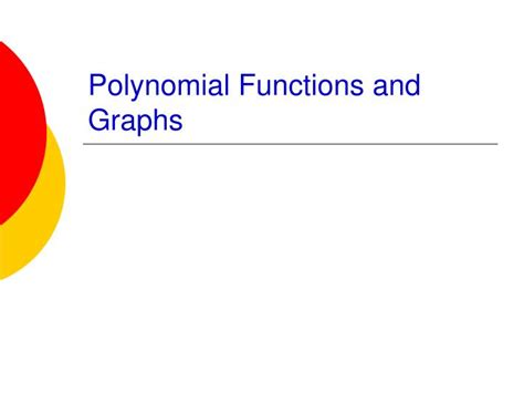 PPT Polynomial Functions And Graphs PowerPoint Presentation Free Download ID 734919