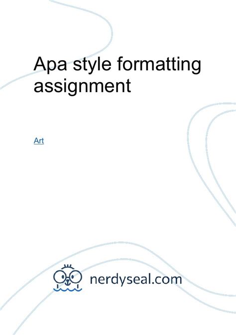 Apa Style Formatting Assignment 479 Words Nerdyseal