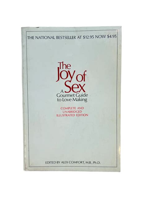 The Joy Of Sex A Gourmet Guide To Love Making Used Please