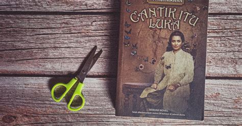 [ulasan Buku] Cantik Itu Luka Oleh Eka Kurniawan