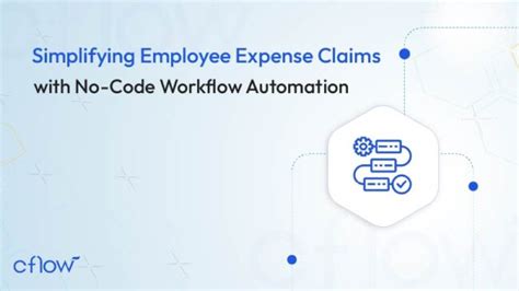 Simplifying Employee Expense Claims With Ai Workflows Cflow