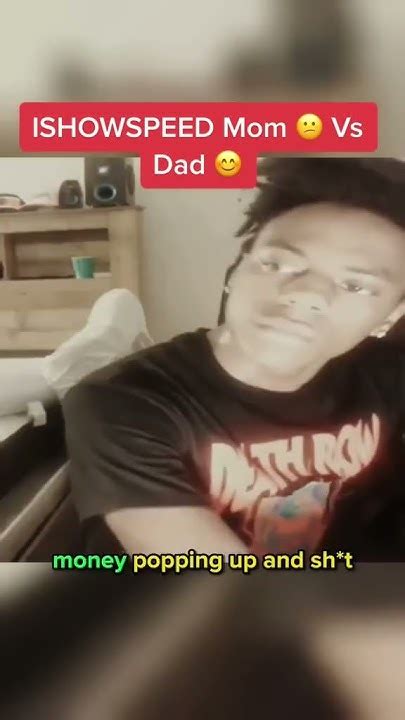 Ishowspeed Mom Vs Dad Ishowspeed Ishowspeed Ishowspeedshorts Youtube