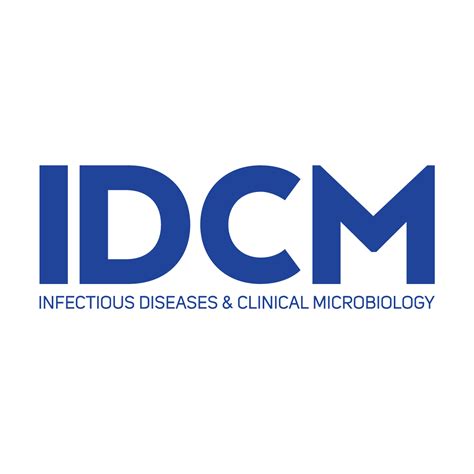 Idcm — Infectious Diseases And Clinical Microbiology