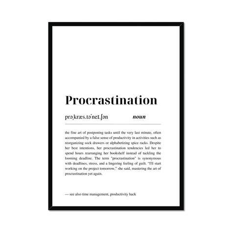 Procrastination Definition Poster Embrace The Art Of Delaying Tasks Etsy