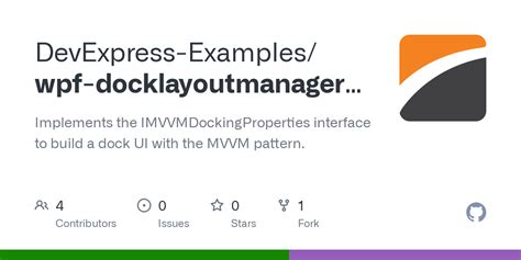 Github Devexpress Exampleswpf Docklayoutmanager Use Imvvmdockingproperties To Build Dock Ui